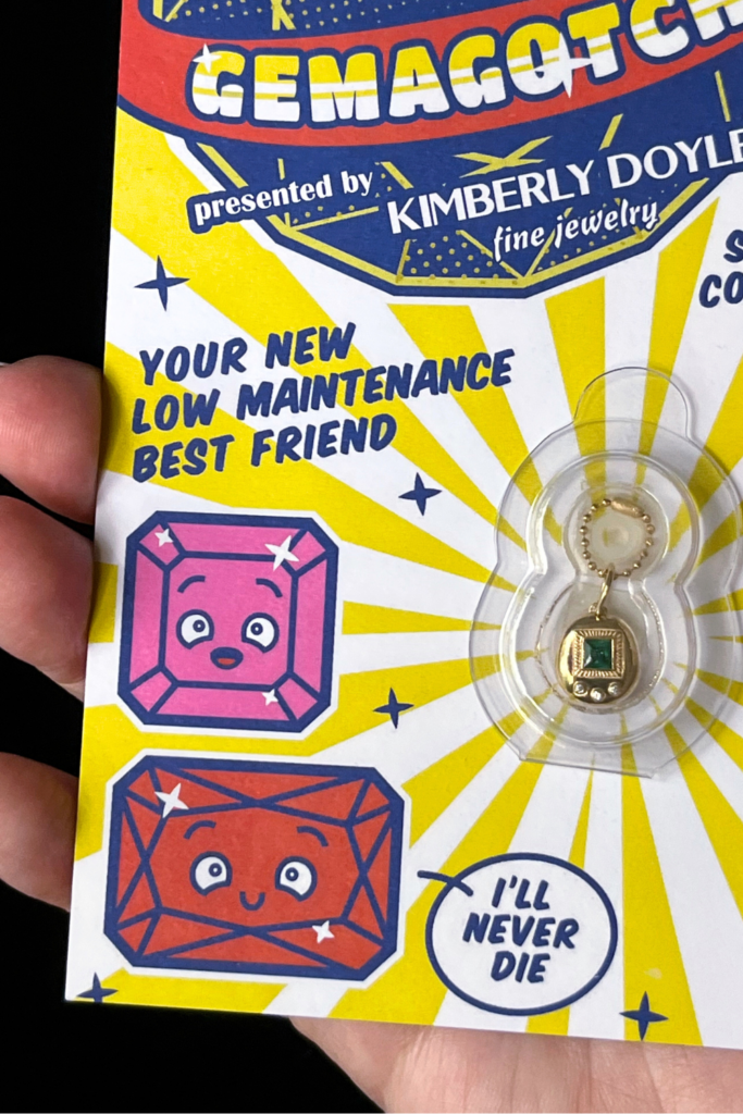 A Kimberly Doyle Gemagotchi is 90's nostalgia at its gemmy best.